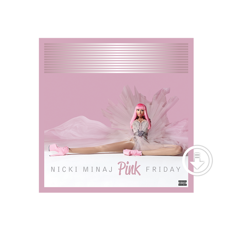Pink Friday Complete Edition Digital Album - NICKI MINAJ STORE